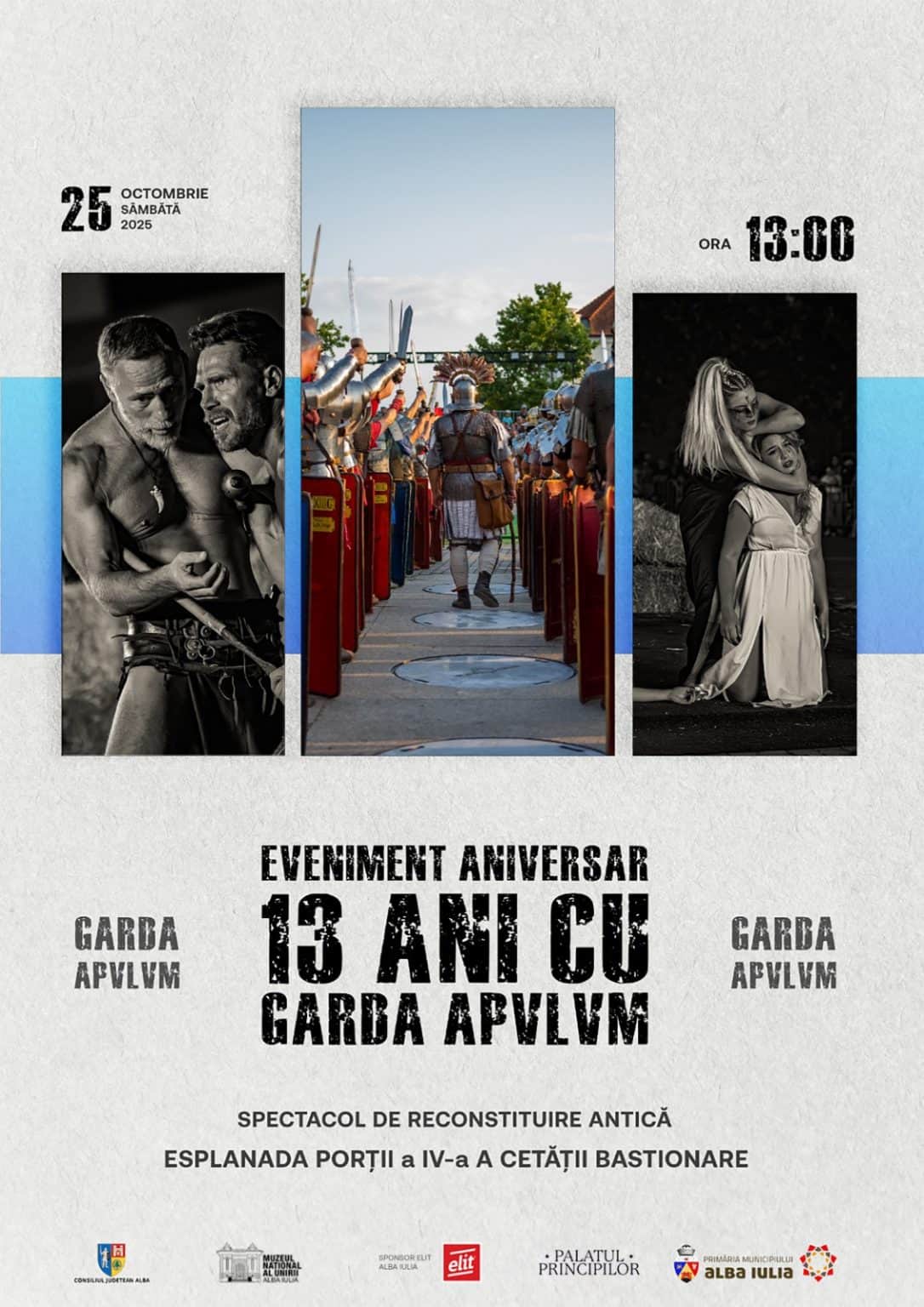 13 ani de istorie vie la Alba Iulia: Garda Apulum marchează aniversarea ...